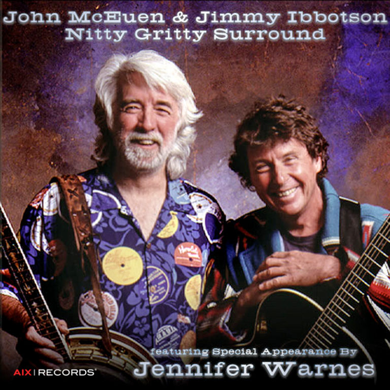 John McEuen and Jimmy Ibbotson with Jennifer Warnes – Nitty Gritty ...